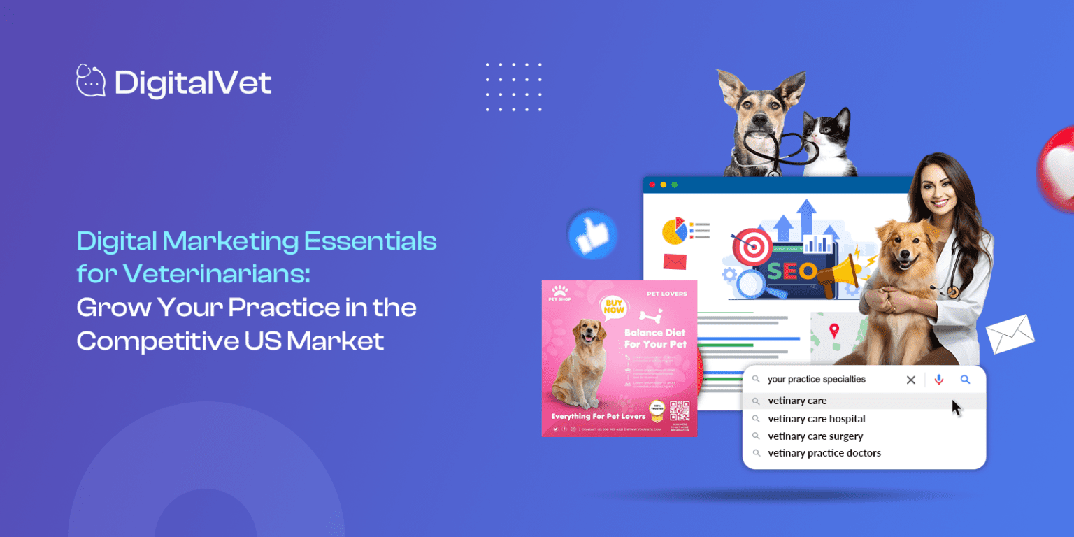 Digital Marketing Essentials for Veterinarians: Grow Your Practice in ...